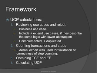 Simplifying effort estimation based on use case points | PPT