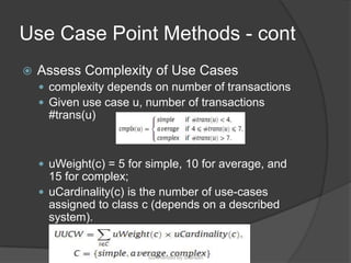 Simplifying effort estimation based on use case points | PPT