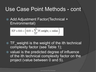 Simplifying effort estimation based on use case points | PPT