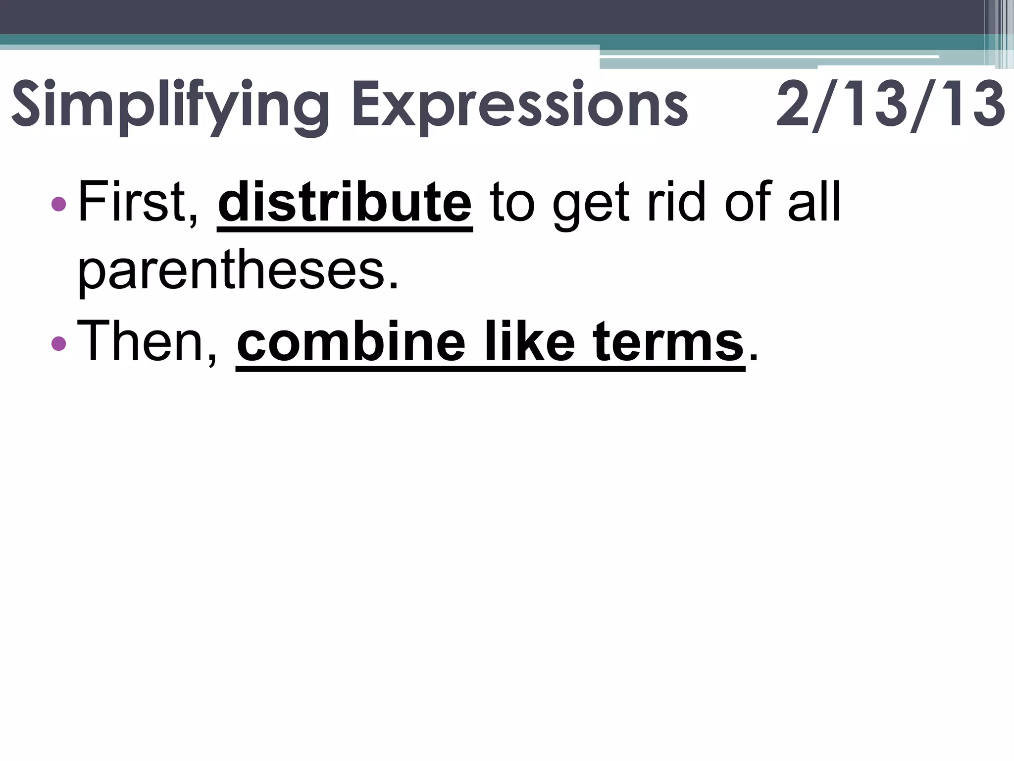 Simplifying expressions | PPTX