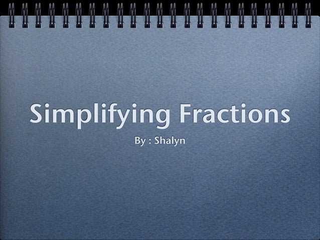 Simplifying fraction | KEY