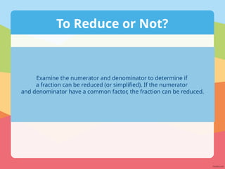 Simplifying fractions Reduce fractions.pptx