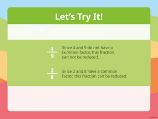 Simplifying fractions Reduce fractions.pptx