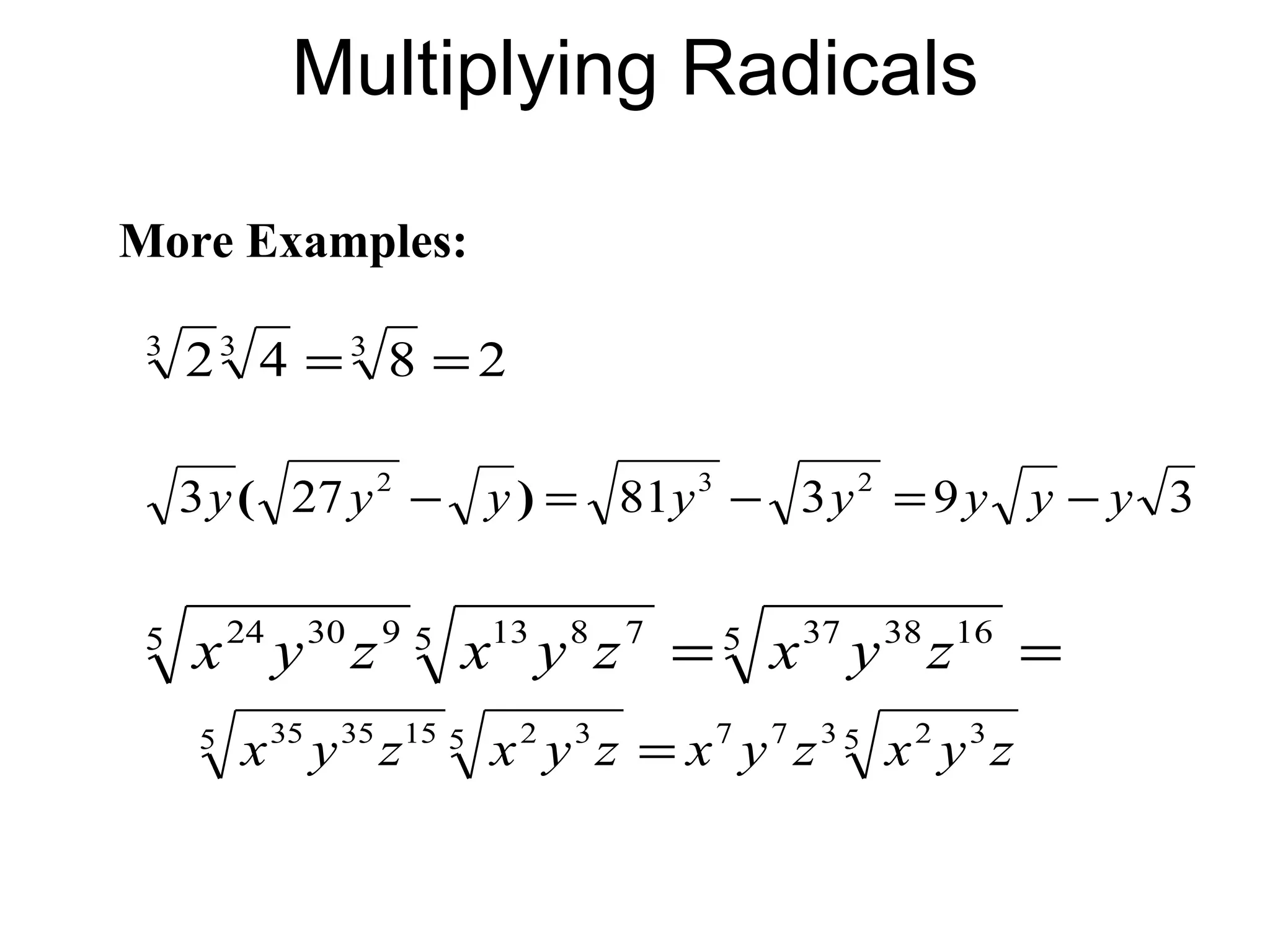 Simplifying radical expressions, rational exponents, radical equations ...