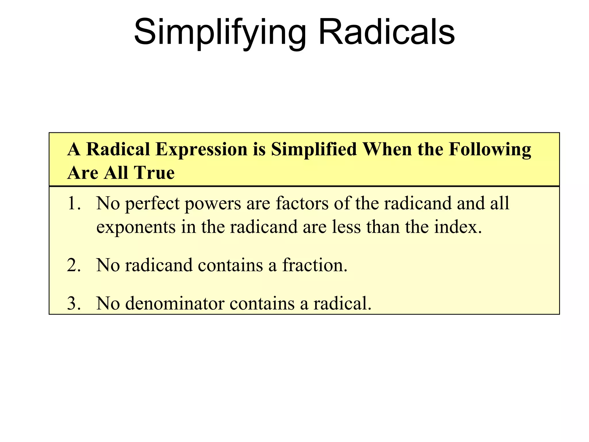 Simplifying radical expressions, rational exponents, radical equations ...