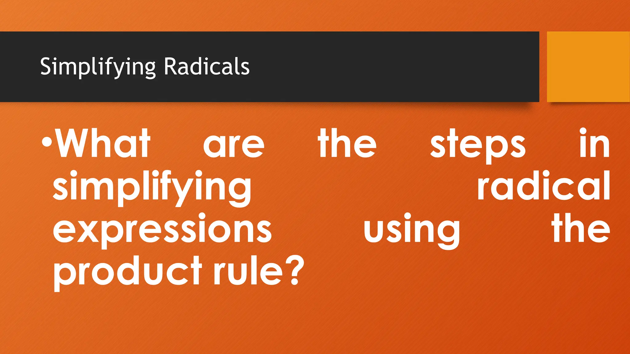SIMPLIFYING RADICALS LESSON PLAN IN MATHEMATICS 9.pptx
