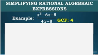 Simplifying rational algebraic expressions | PPTX