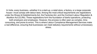 Simplifying Registrations: Shops & Establishments, Factory Act, CLRA ...