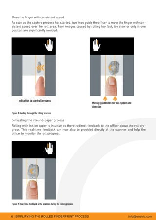 Simplifying the rolled fingerprint process | PDF