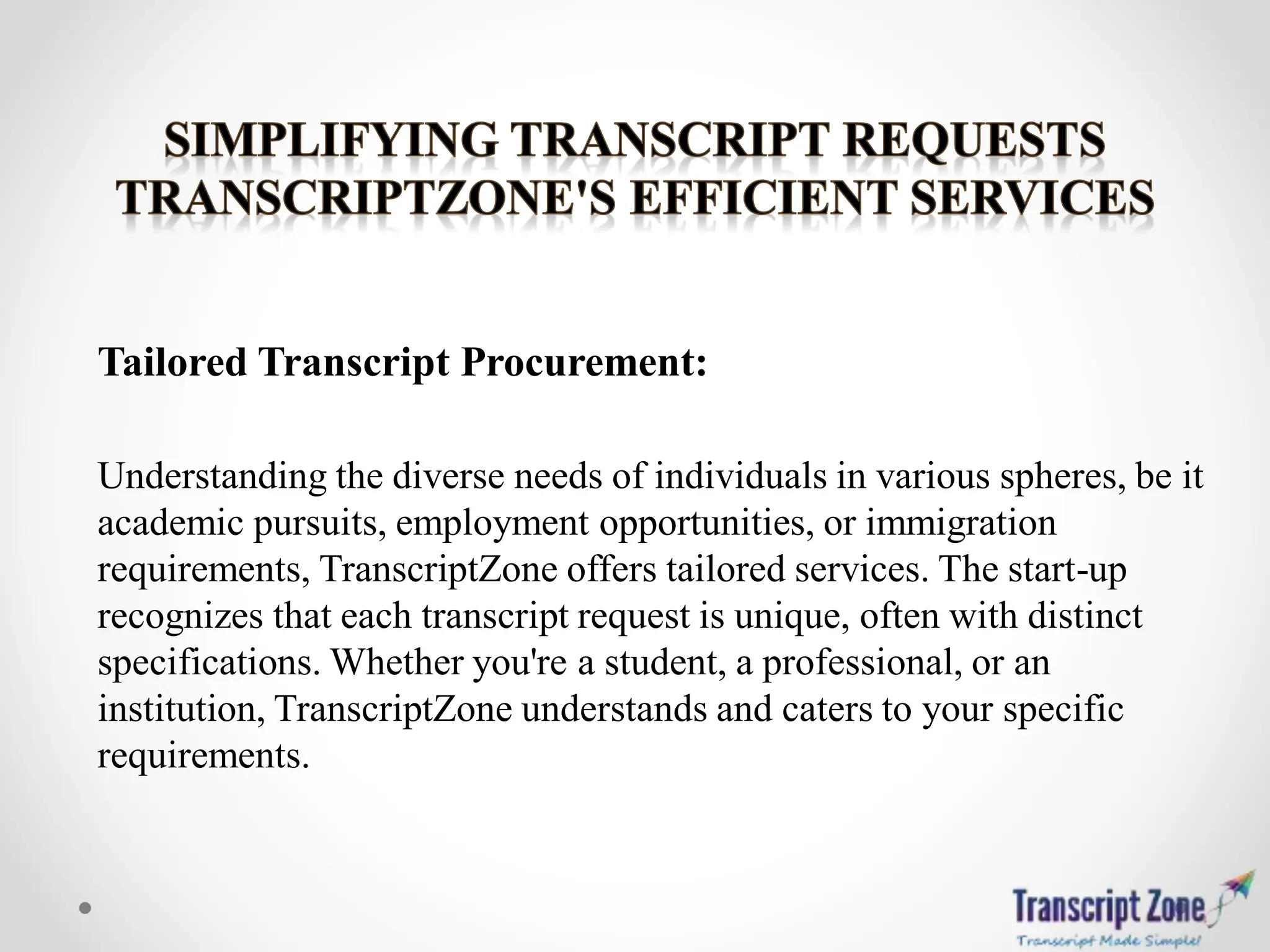 Simplifying Transcript Requests Transcriptzone S Efficient Services Pdf
