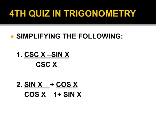 Simplifying Trigonometric Expressions Pptx
