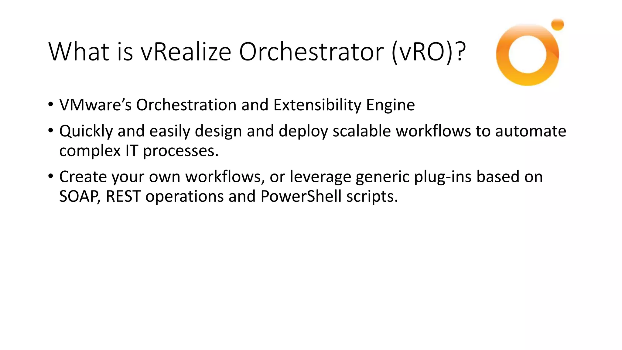 Simplifying vSphere Automation with vRealize Orchestrator | PPTX
