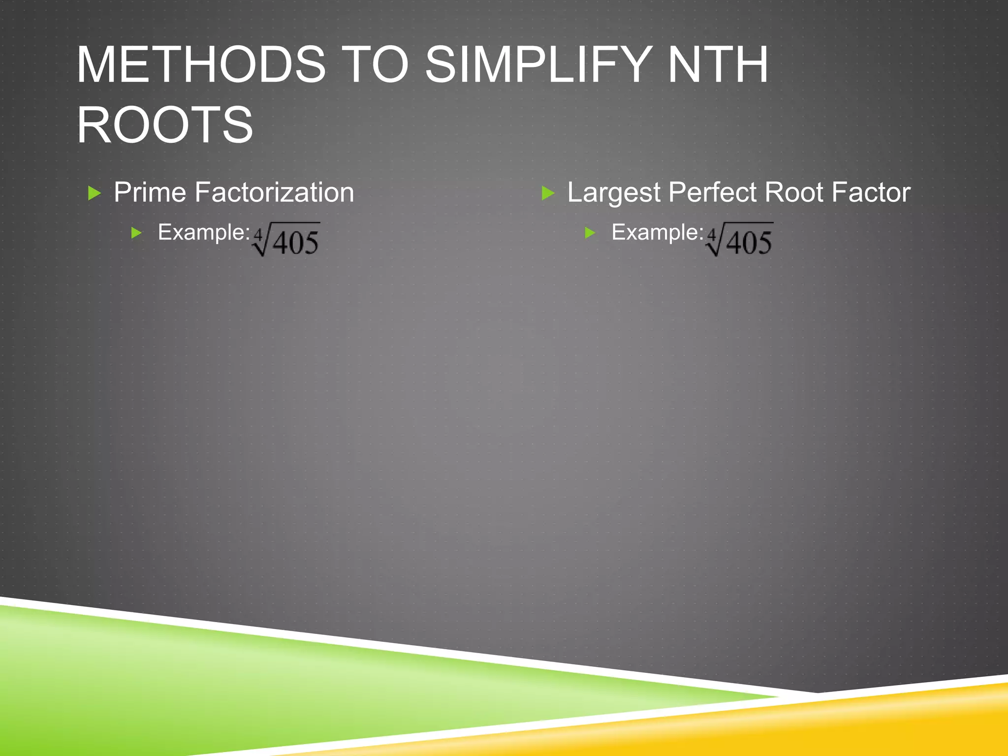Simplify Nth Roots Notes | PPT
