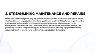 Simplify Operations in the Food & Beverage Industry with CMMS Software.pdf | Free Download