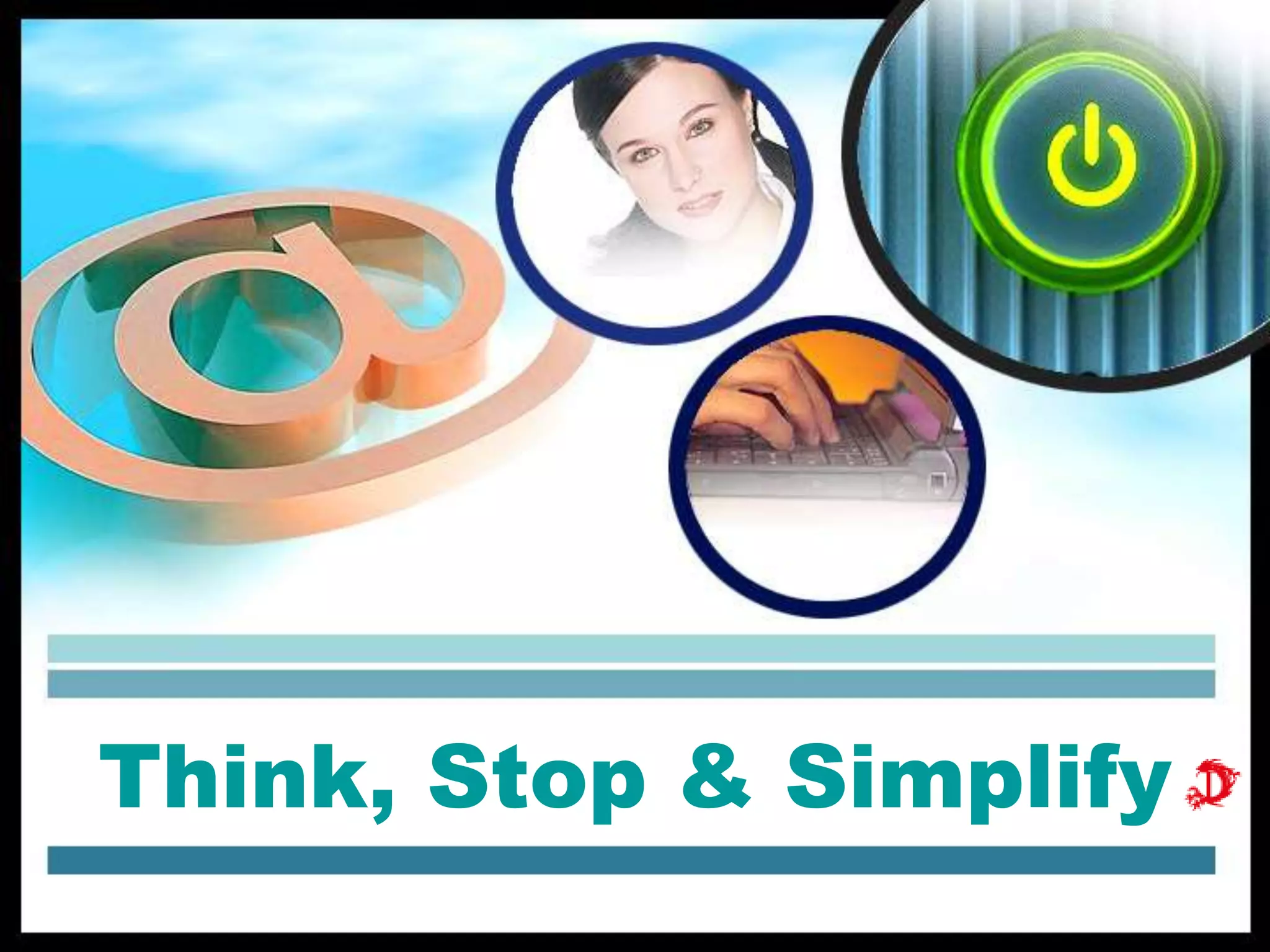 Simplify processes | PPT