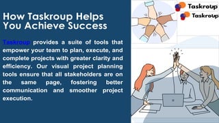 Simplify Project Planning for Better Results - Taskroup.docx