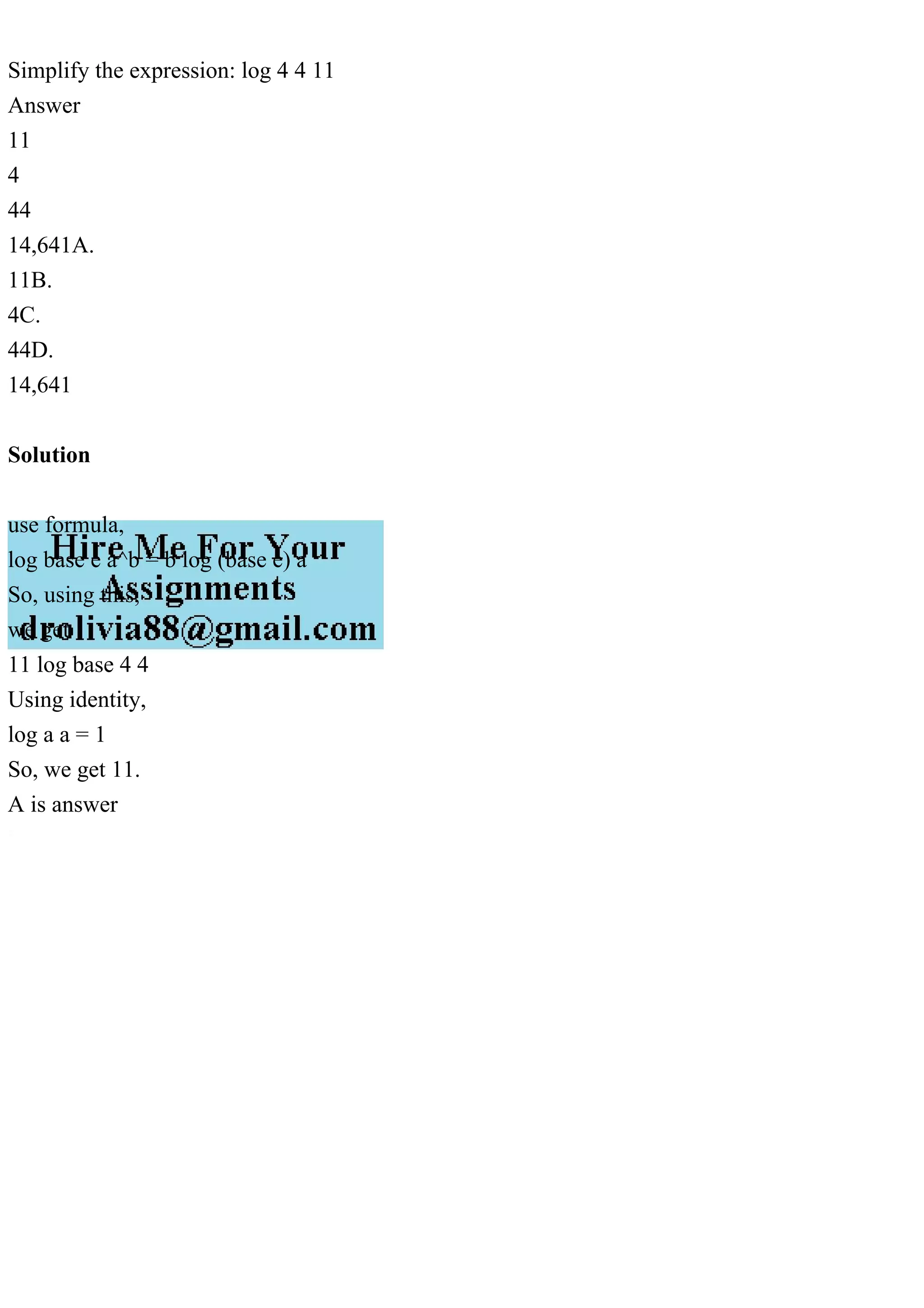 Simplify the expression log 4 4 11Answer1144414,641A.11.pdf