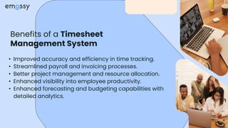 Simplify Time Tracking Process with a Timesheet Management System.pptx