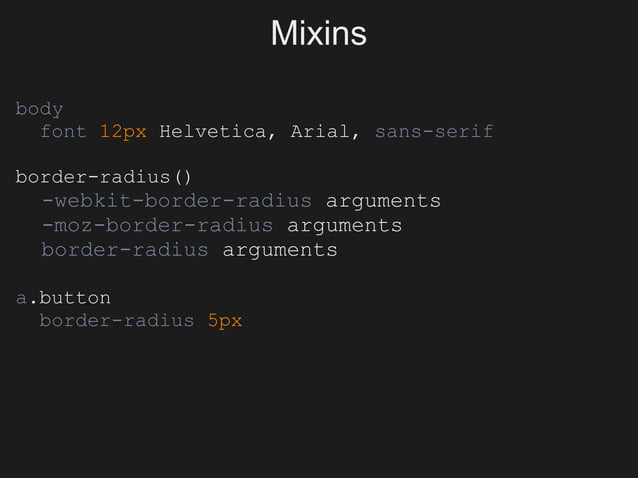 Simplify your CSS with Stylus and Nib | PPT