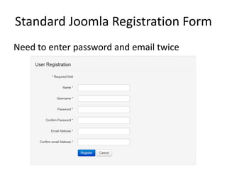 Simplify your Joomla user registration form | PPT