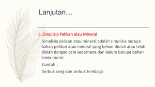 SIMPLISIA tumbuhan flos fructus semen.pptx