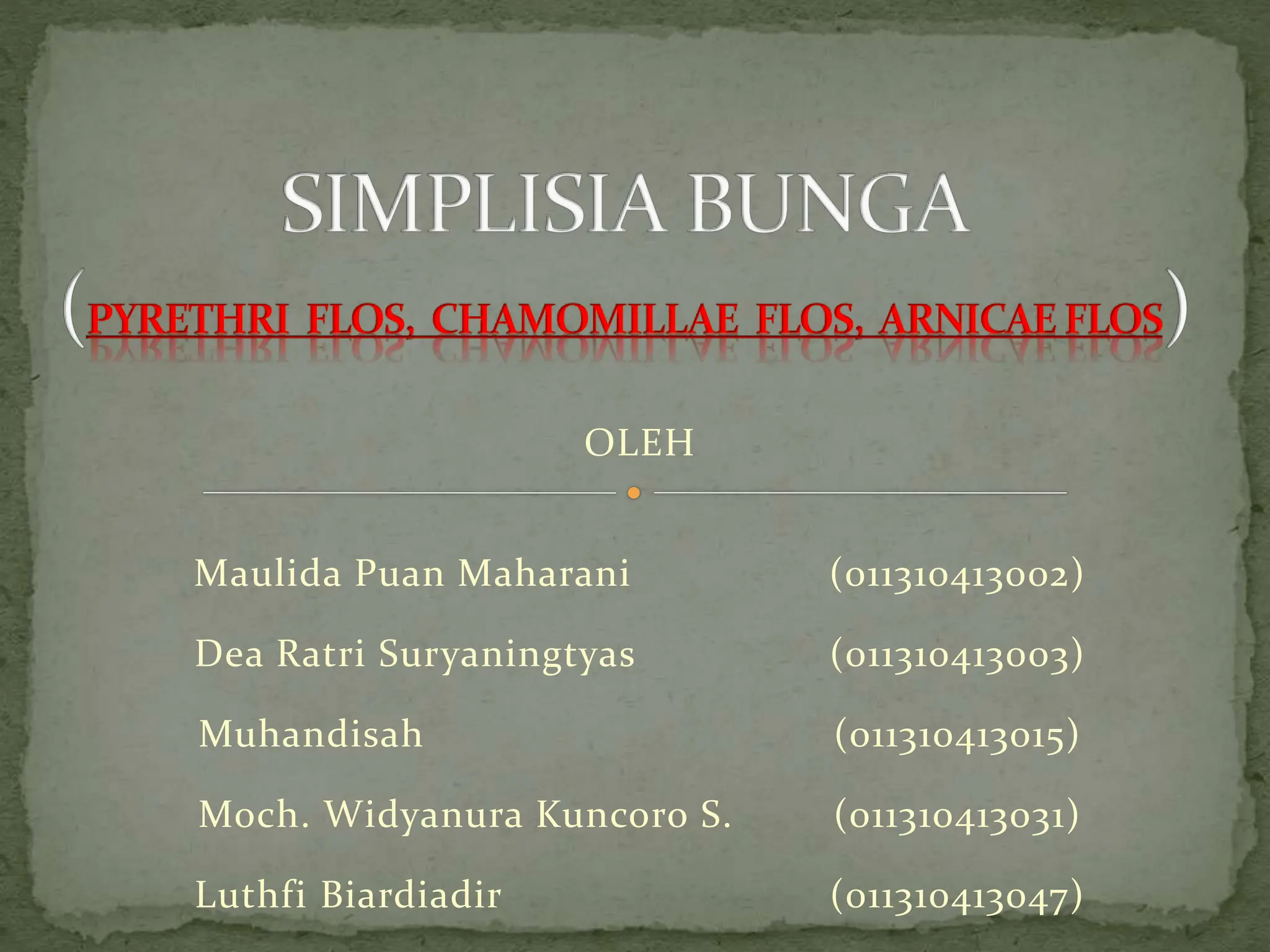 SIMPLISIA BUNGA (tugas kelompok 3).pptx