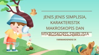 jenis jenis SIMPLISIA DAN karakteristik CORTEX | PPTX