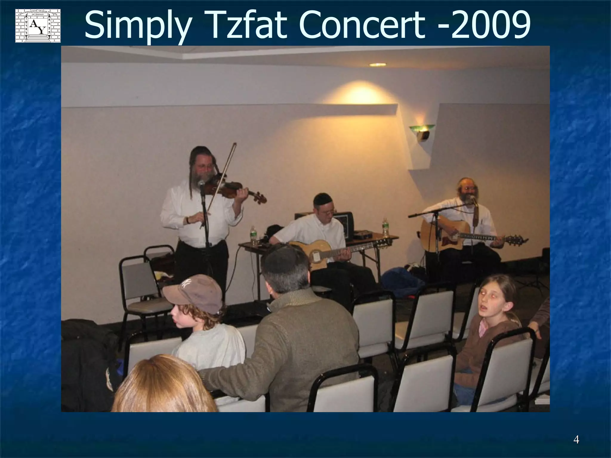 Simply Tzfat Concert 2009 | PPT