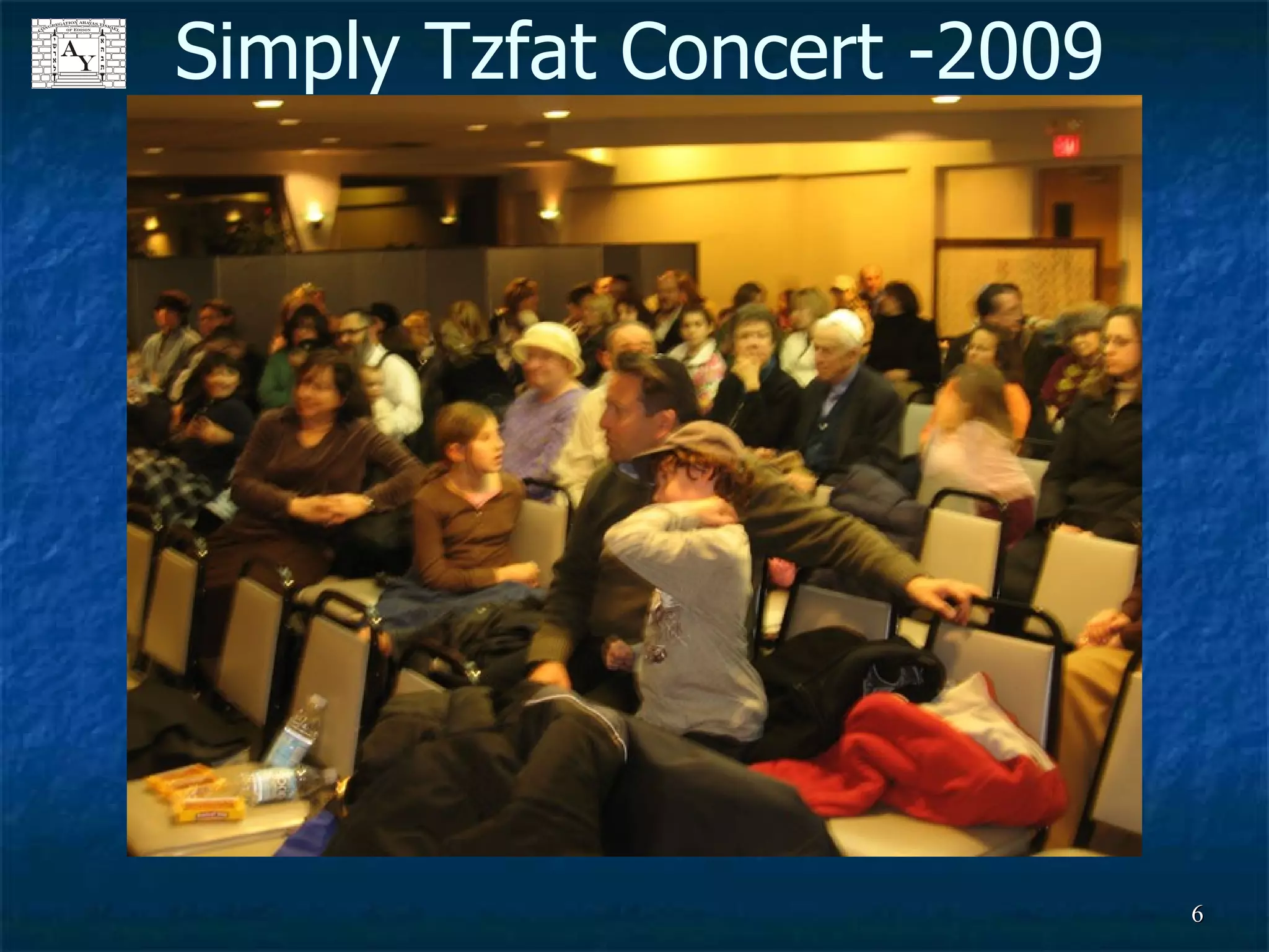 Simply Tzfat Concert 2009 | PPT