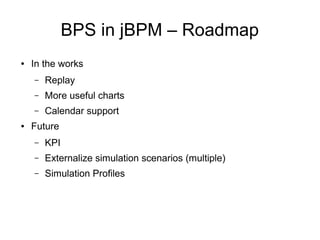 Business Process Simulation in jBPM | ODP