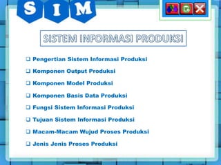 Sistem Informasi Produksi | PPTX
