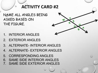 SIM Angles Formed by Parallel Lines cut by a Transversal | PPT