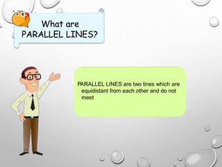 SIM Angles Formed by Parallel Lines cut by a Transversal | PPT