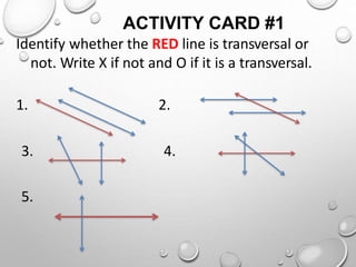 SIM Angles Formed by Parallel Lines cut by a Transversal | PPT