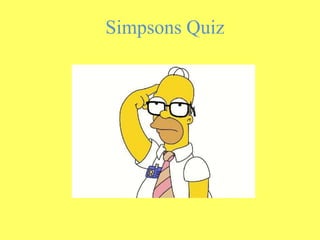 Simpsons quiz | PPTX