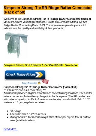 Simpson strong tie rr ridge rafter connector pack of 50