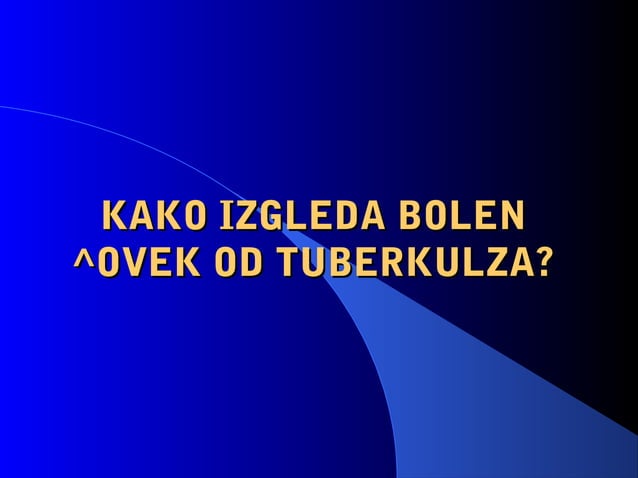 Simptomi i klinicki formi na tuberkuloza | PPT