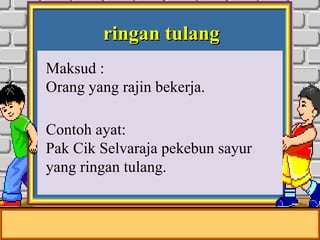 Simpulan bahasa topik 8 | PPT