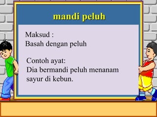 Simpulan bahasa topik 8 | PPT