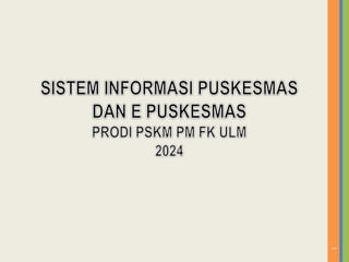 SIMPUS SIMPUS SIMPUS & E- PUSKESMAS (3).ppt