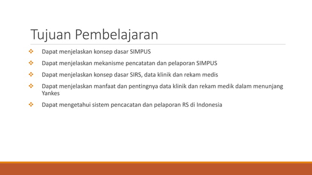 Sistem Informasi Manajemen Puskesmas (SIMPUS) dan SIMRS | PPTX