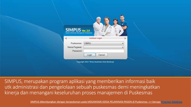 Sistem Informasi Manajemen Puskesmas (SIMPUS) dan SIMRS | PPTX