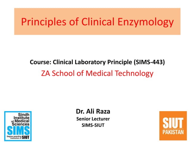 Principles of clinical enzymology | PPT