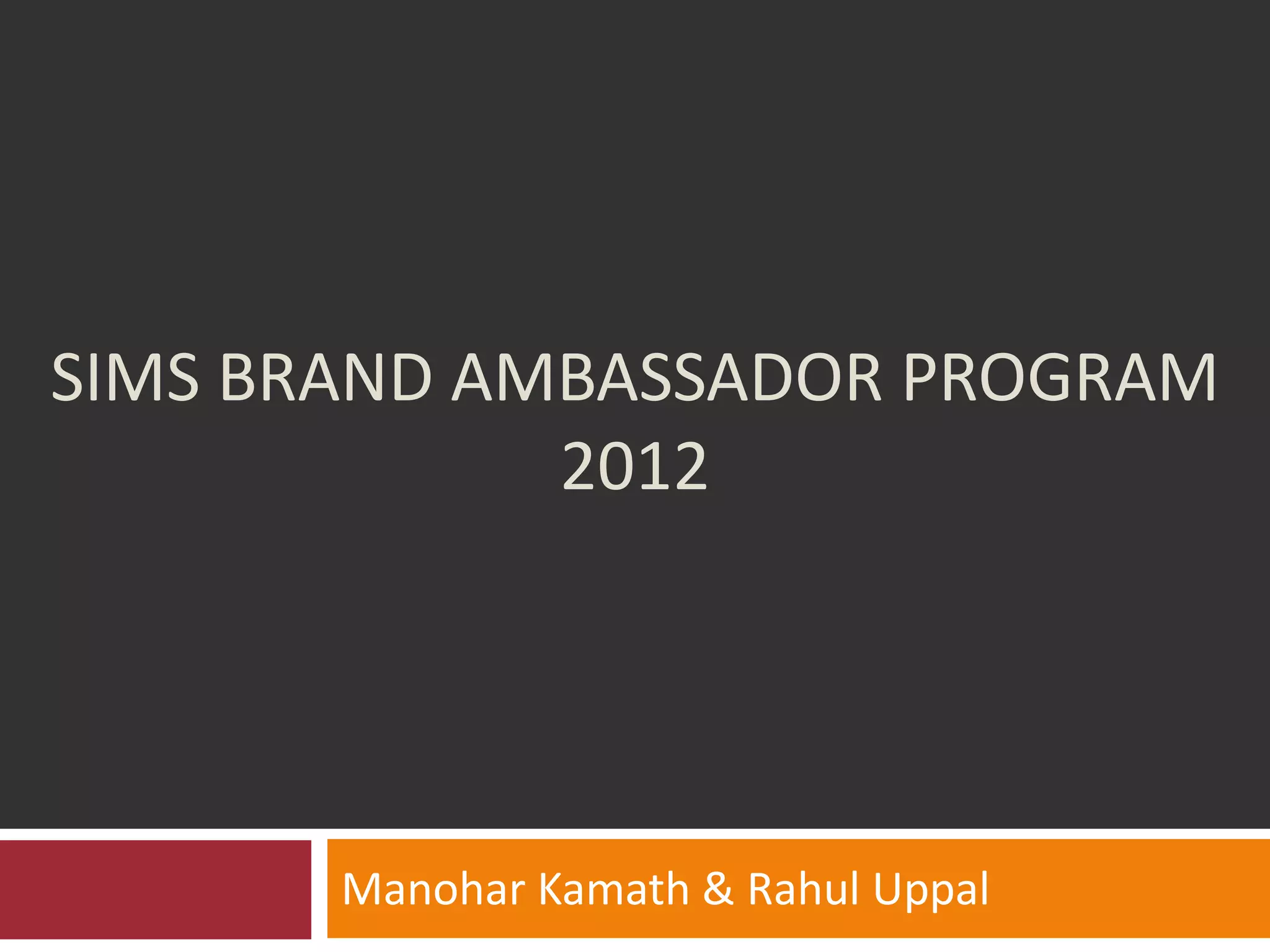 Sims brand ambassador program, 2012 | PDF
