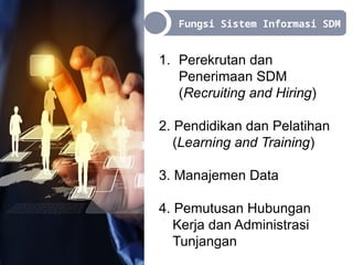 SIM SDM.pptx Sistem Informasi manajemen Sistem Informasi Manajemen | PPTX