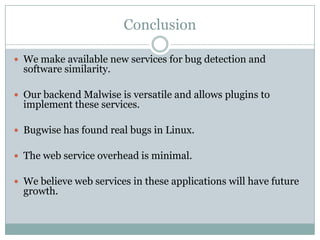 Simseer and Bugwise - Web Services for Binary-level Software Similarity and Defect Detection | PPT