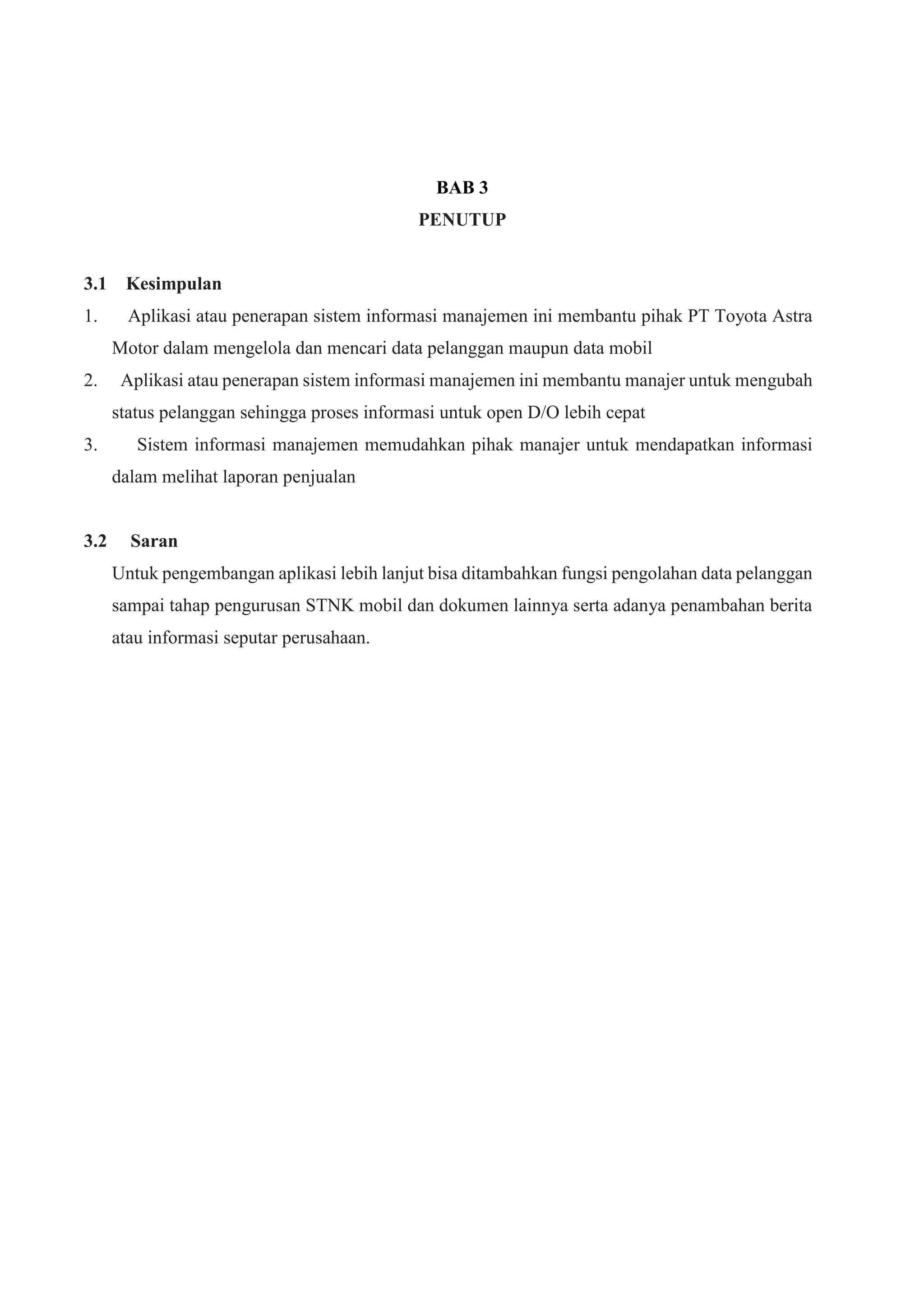 SIM, Sefty Echamawaty, Hapzi Ali, Analisis dan Perancangan Sistem Informasi Pada Perusahaan PT ...
