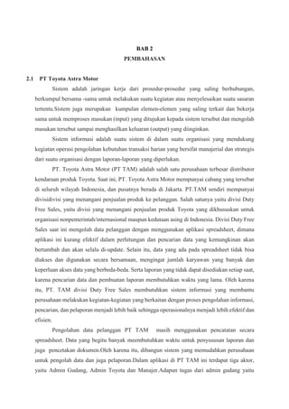 SIM, Sefty Echamawaty, Hapzi Ali, Analisis dan Perancangan Sistem Informasi Pada Perusahaan PT ...