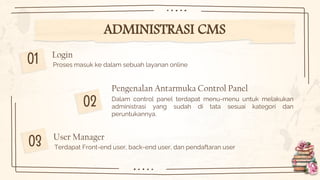 SIM Struktur, Administrasi, Pengelolaan CMS KEL 3.pptx