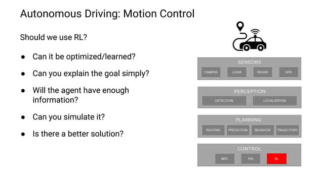Simulation To Reality: Reinforcement Learning For Autonomous Driving | PPT